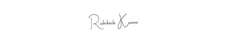 96 Rishikesh Kumar Name Signature Style Ideas Cool Electronic Sign