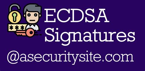 Ecdsa Elliptic Curve Digital Signature Algorithm