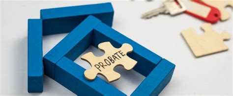 Why Probate Is Essential When There Is A Will