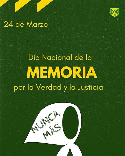 Club 24 De Marzo Día De La Memoria Por La Verdad Y La Justicia Sica