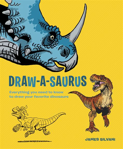 Draw A Saurus By James Silvani Penguin Books Australia