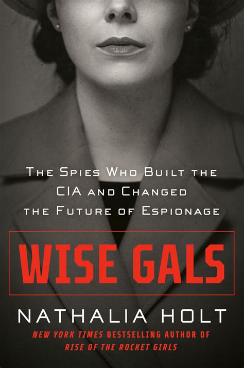 Wise Gals With Nathalia Holt International Spy Museum