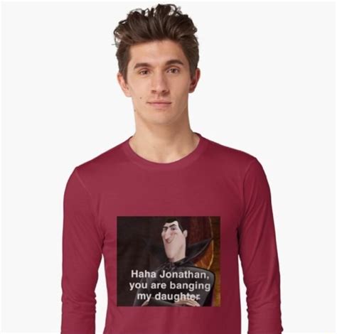 Haha Jonathan I You Are Banging My Daughter Ifunny