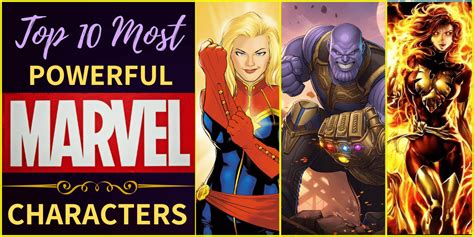 The Top 10 Most Powerful Marvel Characters Our Rankings