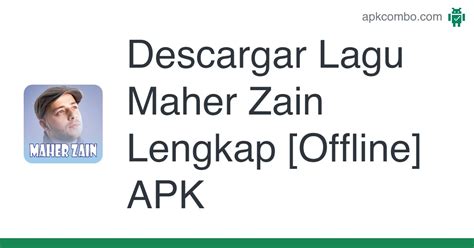 Lagu Maher Zain Lengkap [offline] Apk Android App Descarga Gratis
