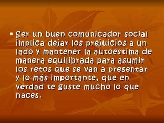 Como Ser Un Buen Comunicador PPT