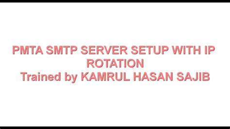 Pmtapowermta Smtp Server Setup Tutorial Send Bulk Unlimited Email In