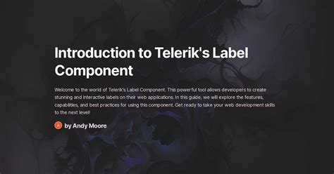Introduction To Telerik S Label Component