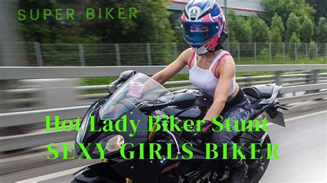 Sexy Girls Riding Super Bikes Hot Lady Biker Couple Biker Biker