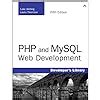PHP And MySQL Web Development Th Edition Developer S Library Luke Welling Laura Thomson