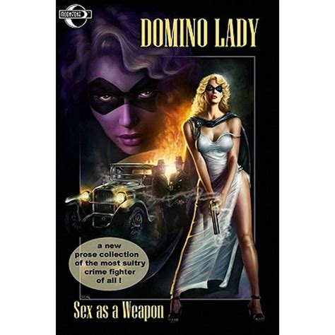 The Domino Lady Sex As A Weapon New Printing