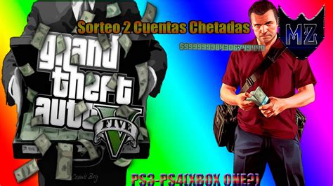 Sorteo 2 Cuentas Chetadas De GTA V Online TManyMz CERRADO YouTube