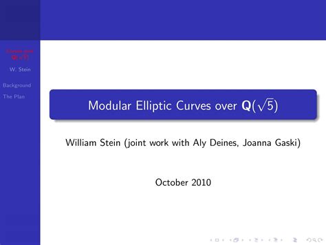 Modular Elliptic Curves Over Q 5 William Stein