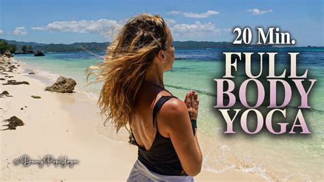 20 Min Full Body Yoga Strength And Flexibility Youtube