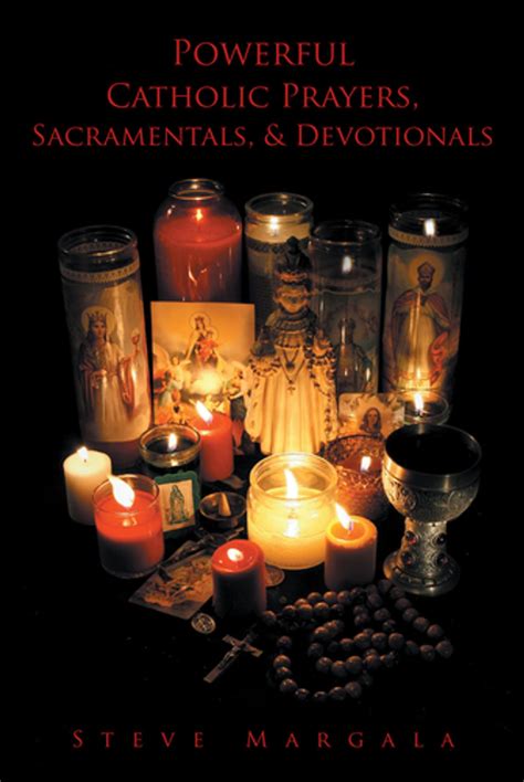 Powerful Catholic Prayers Sacramentals And Devotionals Ebook Por