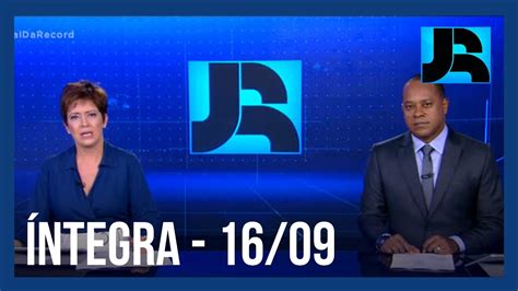 Assista à íntegra Do Jornal Da Record 16092020 Youtube