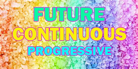 Future Continuous Будущее длительное время употребления образование