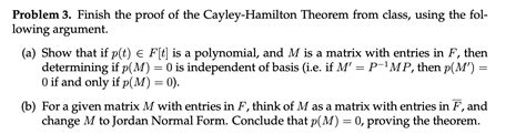 Solved Problem Finish The Proof Of The Cayley Hamilton Chegg
