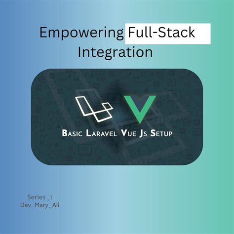 how to install laravel and vue js mary ali posted on the topic linkedin