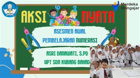 Aksi Nyata Pmm Topik Asesmen Awal Pembelajaran Numerasi Di Kelas My Xxx Hot Girl