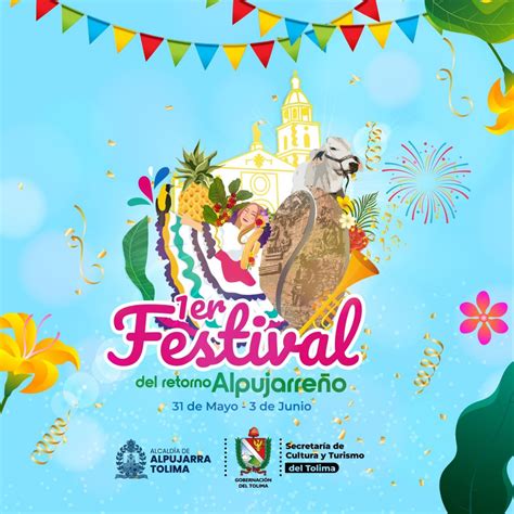 ¡alpujarra Está De Fiesta Agéndese Con El Primer Festival Del Retorno
