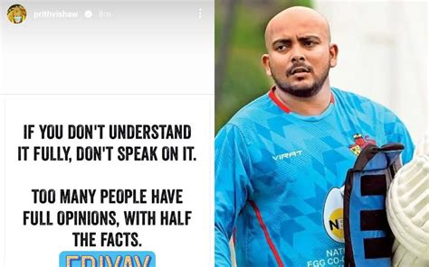 Half Facts Prithvi Shaw Hits Back With Cryptic Story After Mca