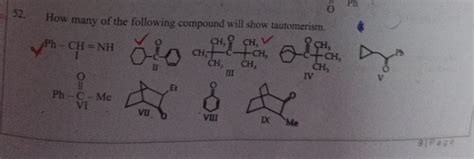 52. How many of the following compound will show tautomerism.0110 CCCC..