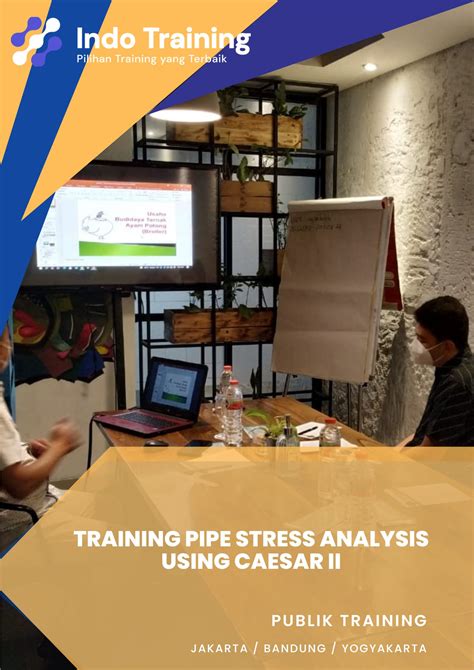 Training Pipe Stress Analysis Using Caesar Ii Indo Training