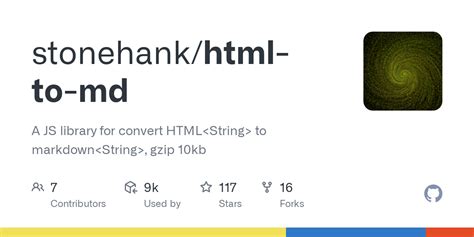 Github Stonehankhtml To Md A Js Library For Convert Html To Markdown Gzip 10kb