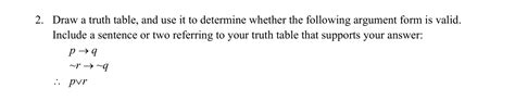 Solved Draw A Truth Table And Use It To Determine Whether