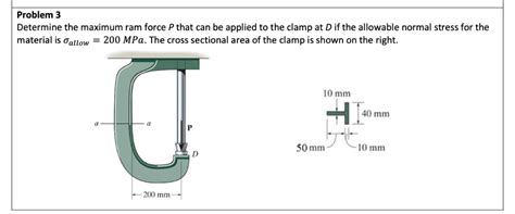solved problem 3determine the maximum ram force p ﻿that can