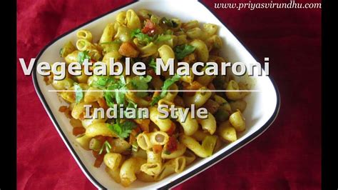 Vegetable Macaroni Recipemixed Vegetable Macaroni Pastavegetable