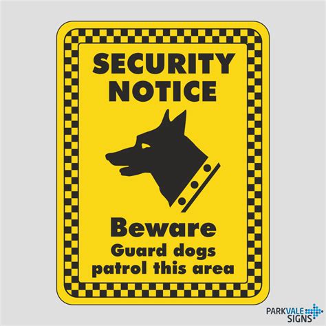 Security Notice Beware Guard Dogs Patrol This Area Security Sign Ebay