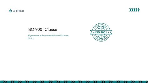 Measurement Traceability In Iso 9001 Clause 7 1 5 2