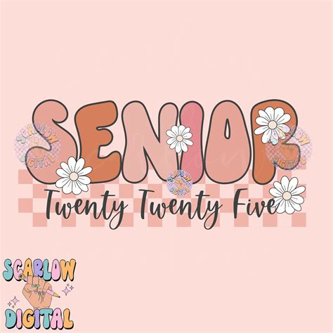 Senior 2025 Png Graduation Sublimation Digital Design Scarlow Digital