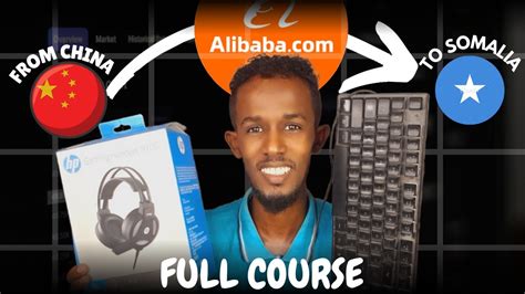 Alibaba Complete Course Af Soomali Youtube