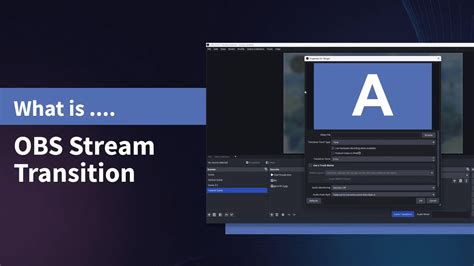 How To Set Different Scene Transitions In Streamlabs Dexpixel