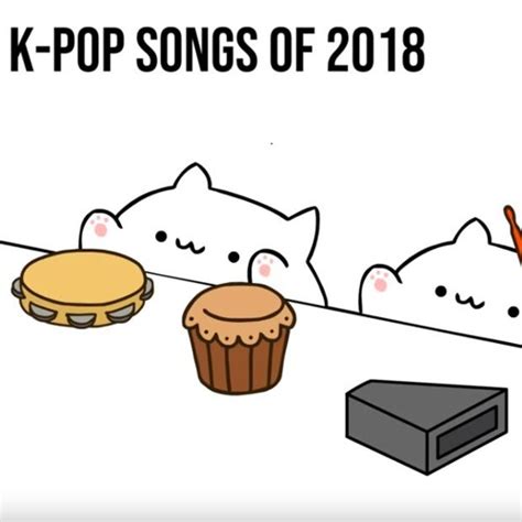 Stream Bongo Cat K Pop Songs Of 2018 By Kookieheart Listen