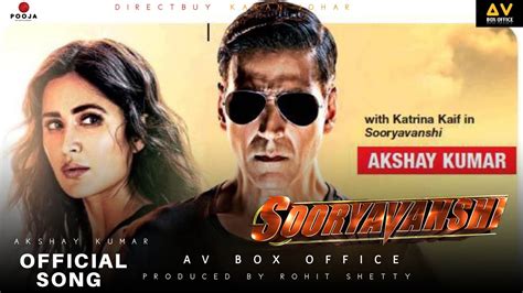 Sooryavanshi Tip Tip Barsa Pani Najaaja Aila Re Aila Song Akshay