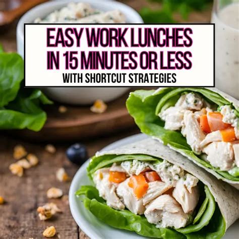Easy Work Lunches In 15 Minutes Or Less Moderately Messy Rd