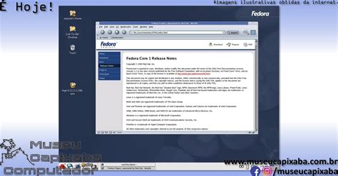 O Sistema Operacional Fedora Linux De 2003 Mcc Museu Capixaba Do