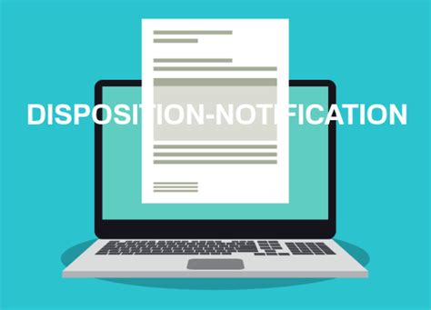 Disposition Notification Opener Free File Tools Online Mypcfile