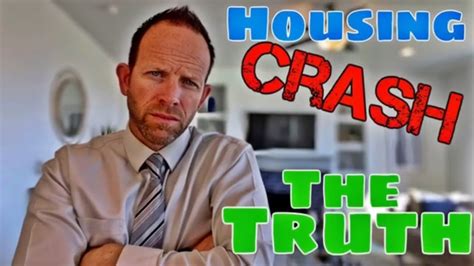 The Housing Market Crash The Truth About The Housing Crash Youtube