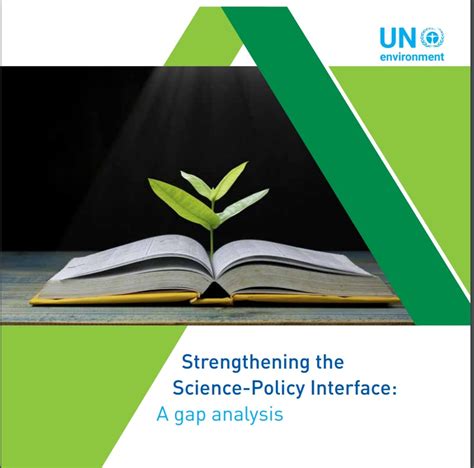 Strengthening The Science Policy Interface A Gap Analysis Unep Un