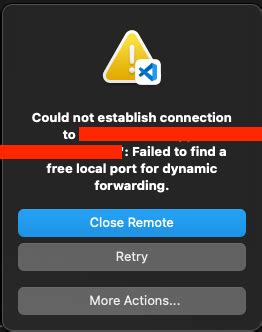Remote SSH Bug Resolver Error Error Failed To Find A Free Local Port For Dynamic Forwarding