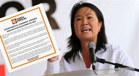 Fuerza Popular Exige Al Congreso Adelantar Elecciones Para El 2023 Latina