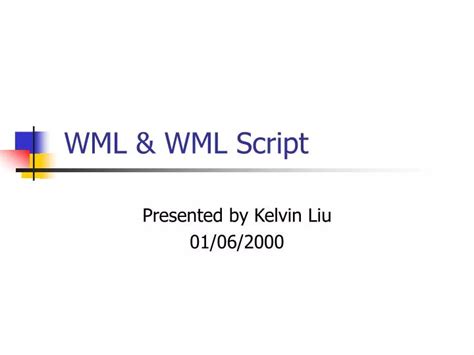 ppt wml and wml script powerpoint presentation free download id 5922731