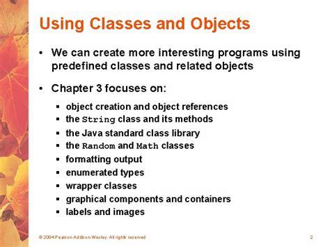 Chapter 3 Using Classes And Objects Using Classes