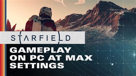 Starfield Pc Ultra Settings Gameplay [4k] Youtube