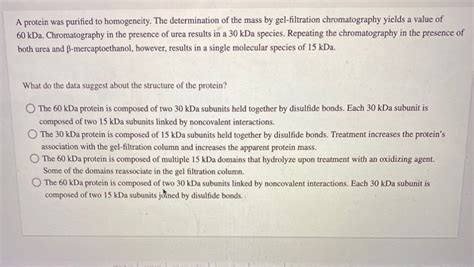 Solved A Protein Was Purified To Homogeneity The